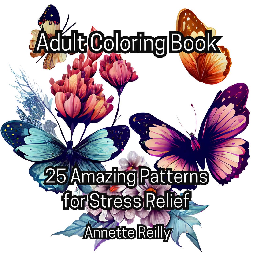 Coloring Book Butterflies 2 – 25 Pages, Stress Relief, Relaxing ...