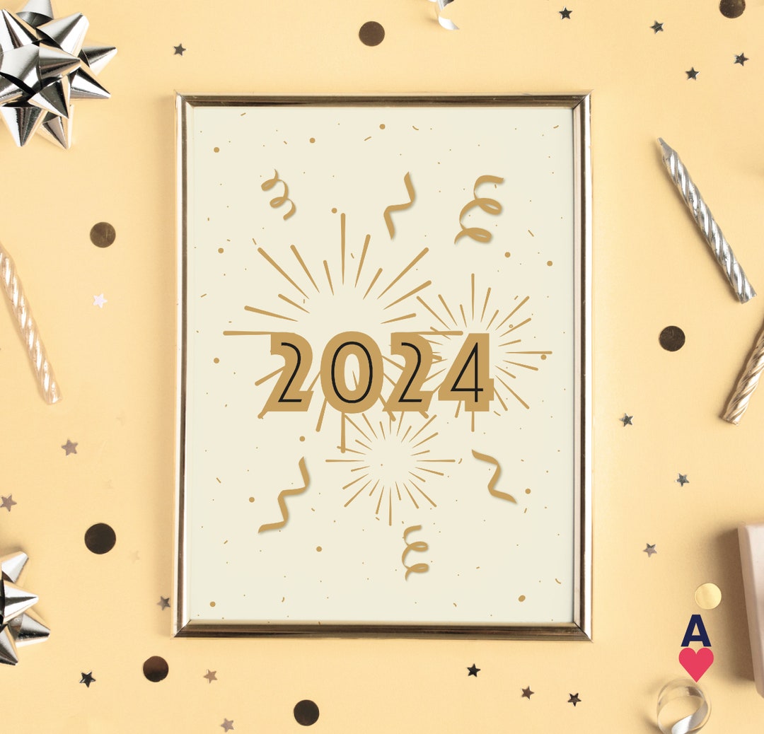 2024 Poster New Year 2024 Printable Nye Decor New Years Eve - Etsy