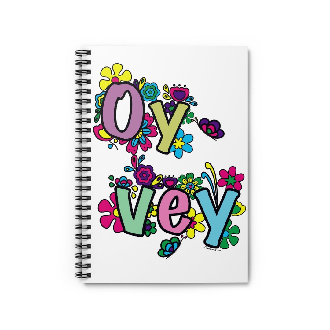 Oy Vey Spiral Notebook, Journal, Jewish Humor, Israel Artist. Oy Vey ...