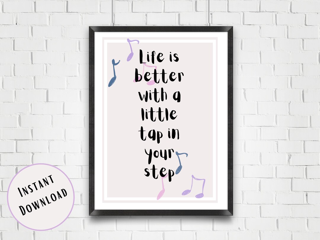 Tap in Your Step Poster, Tap Dance Art Poster, Tap Dancing Art Print ...