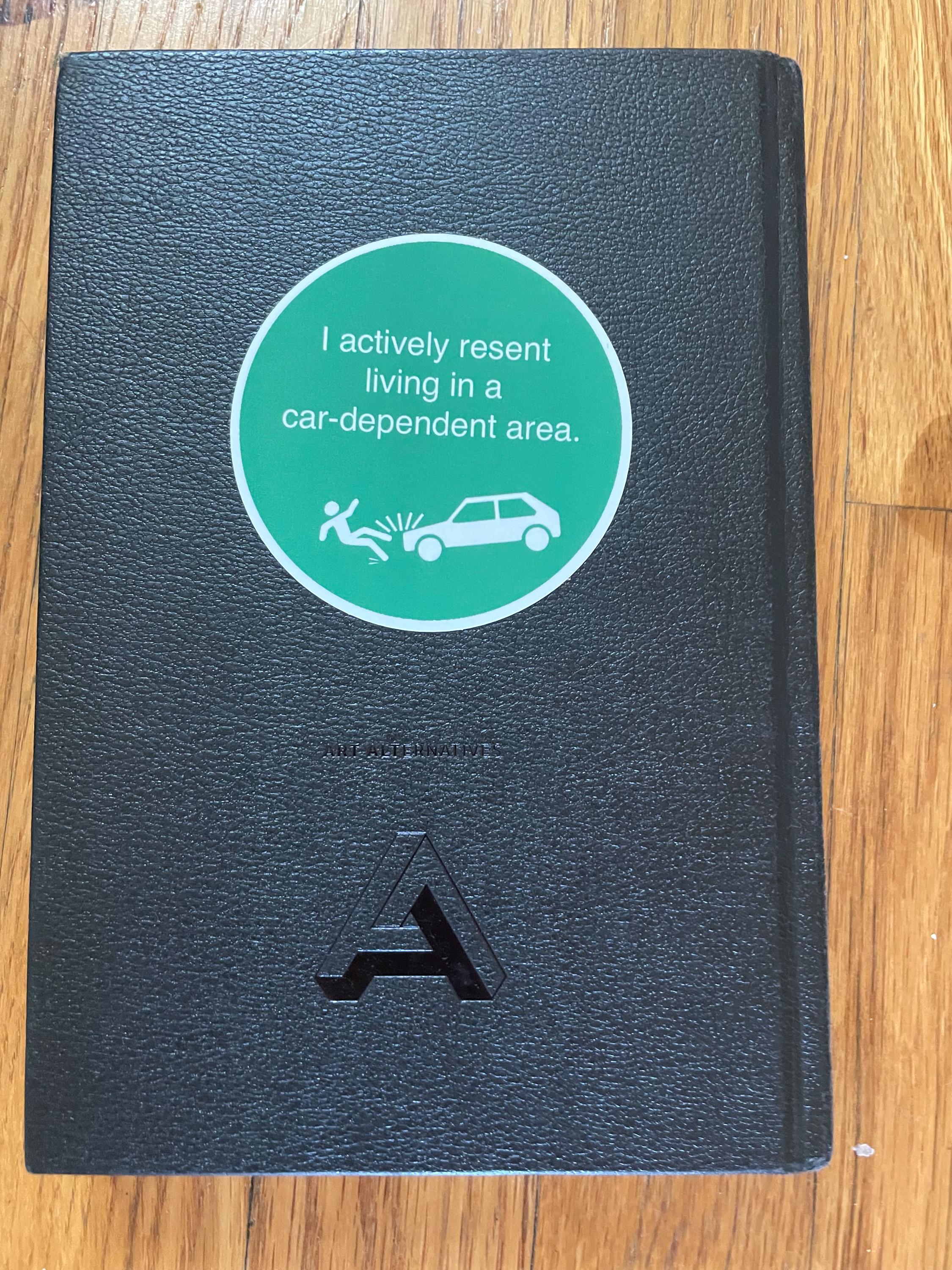 I Actively Resent Living in A Car Dependent Area 3in Circle Sticker - Etsy