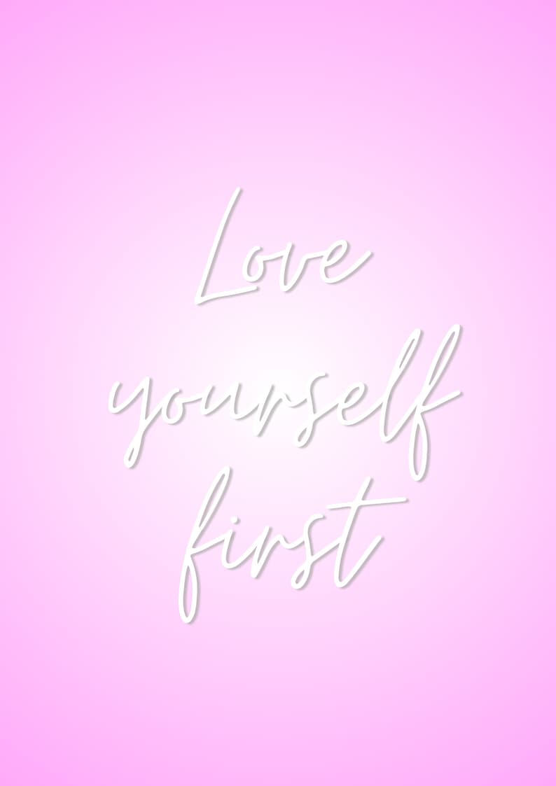 Love Yourself First Quote Poster - Etsy