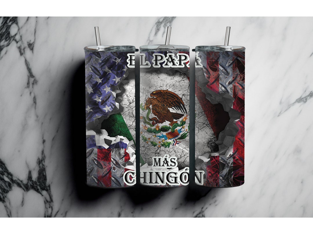 Papa Mas Chingon Tumbler Wrap,20 Oz Corona Tumbler Wrap,sublimation Png ...