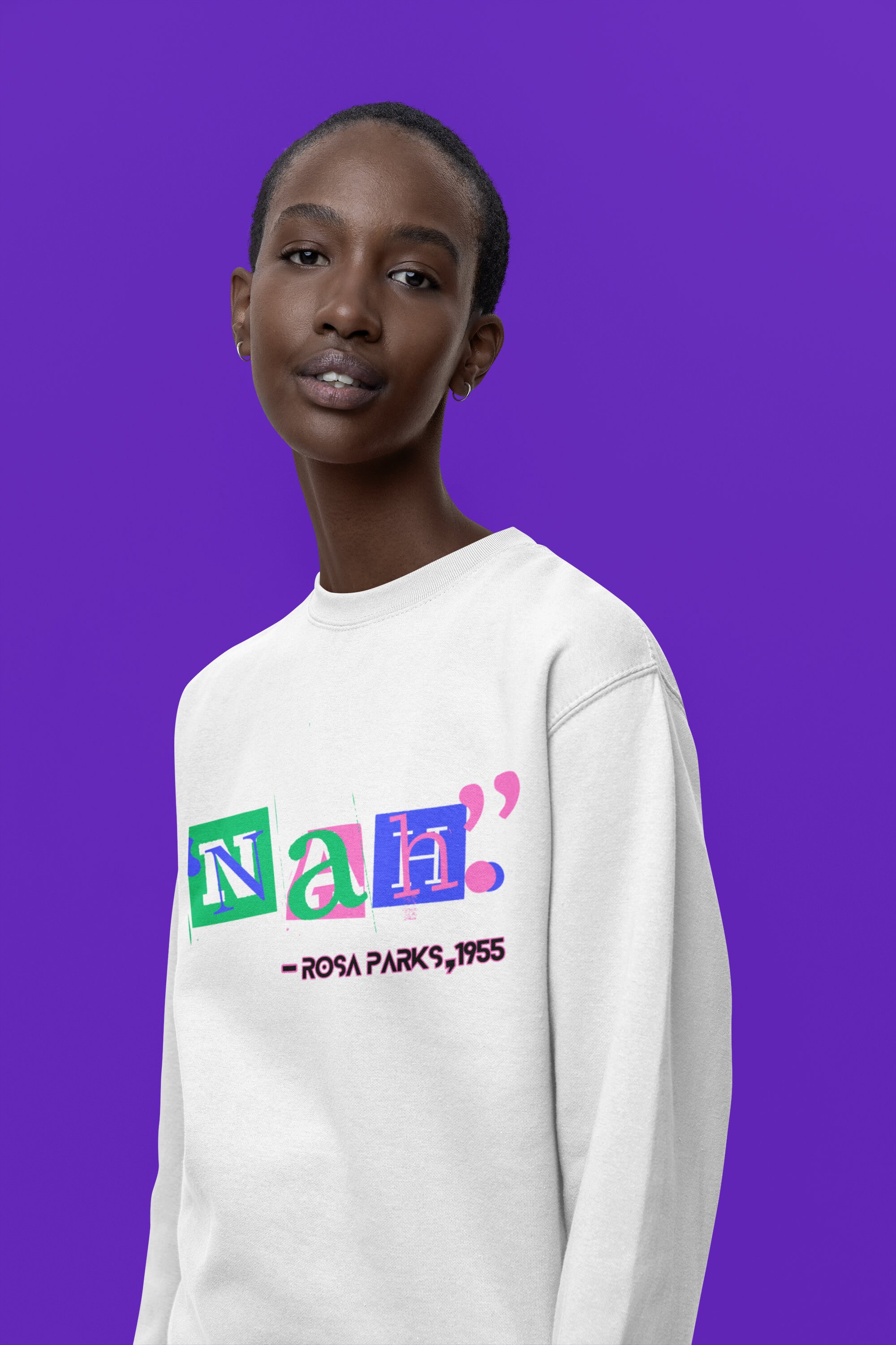 Rosa Parks Nah Sweatshirt, Rosa Parks Art, Nah Rosa Parks Shirt, Black ...