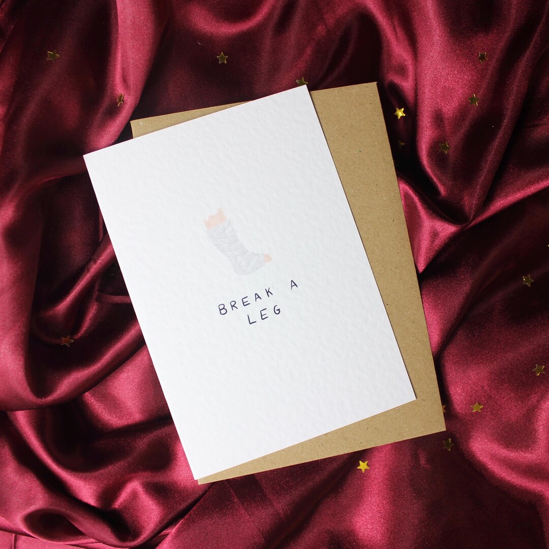 Break a Leg Greetings Card - Etsy
