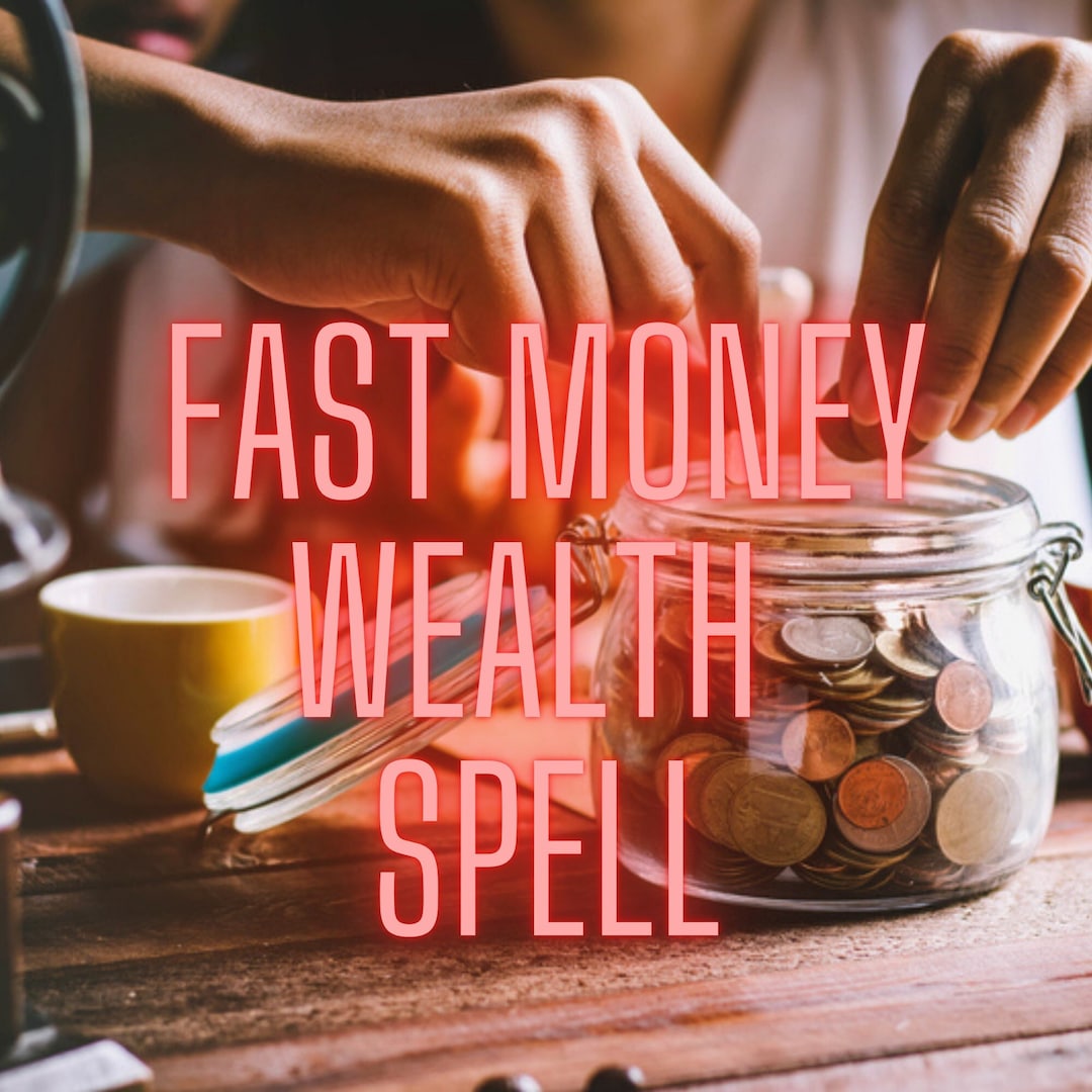 Fast Money Spell, Millionaire Spell, Fast Money Spell, Success Spell ...