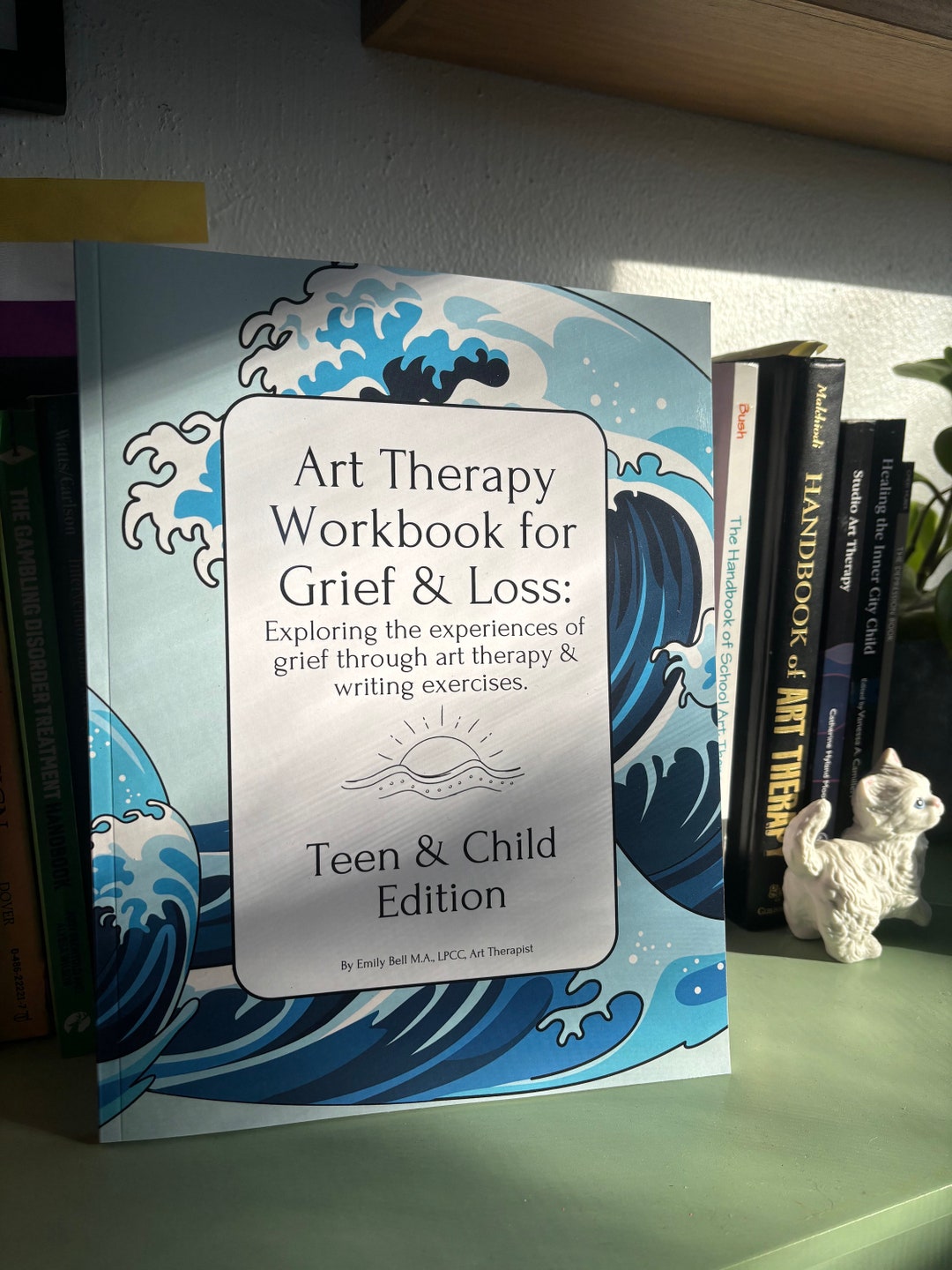 Teen & Child Edition Art Therapy Workbook for Grief Loss: Exploring the ...