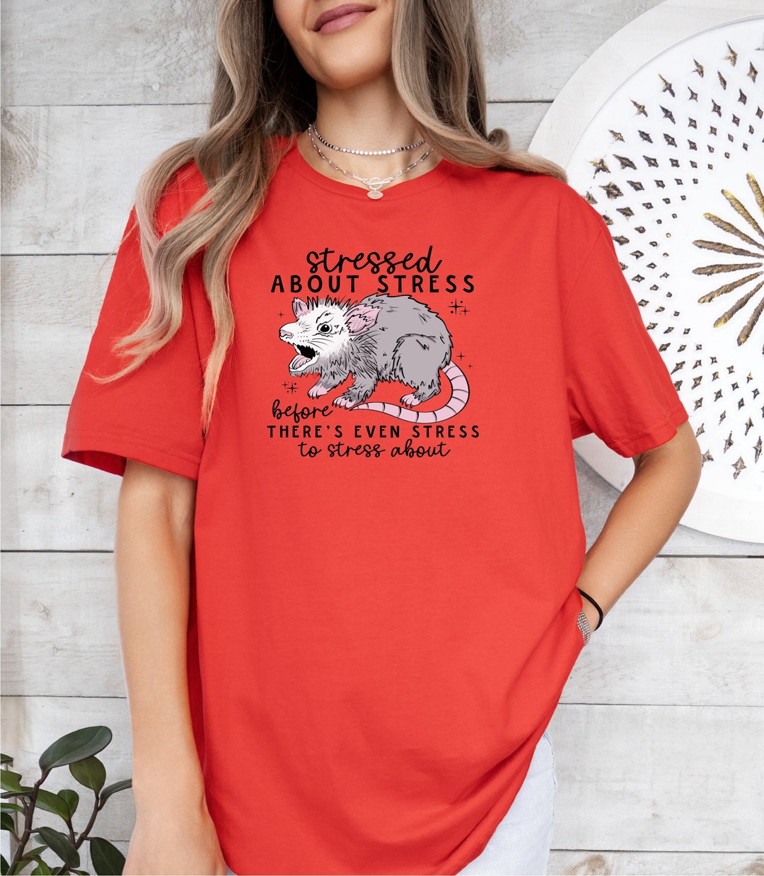 Stressed Opossum Shirt, Snarky Shirt, Adult Humor Shirt, Stressed About ...