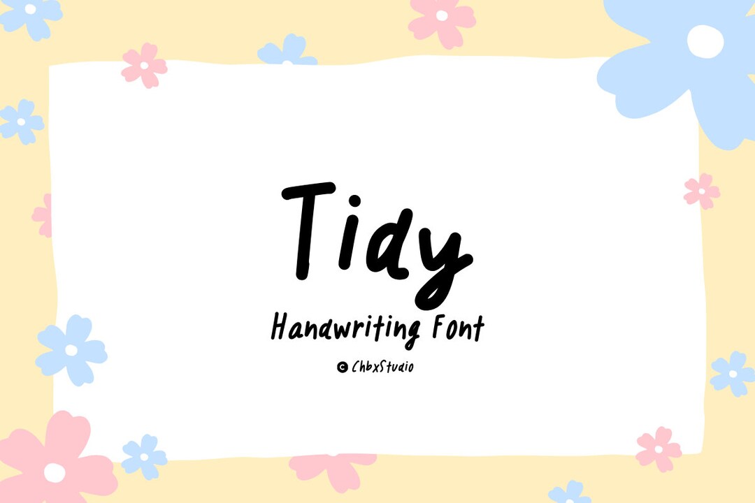 Tidy Handwriting Font, Tidy Handwritten Font, Handwriting Fonts ...