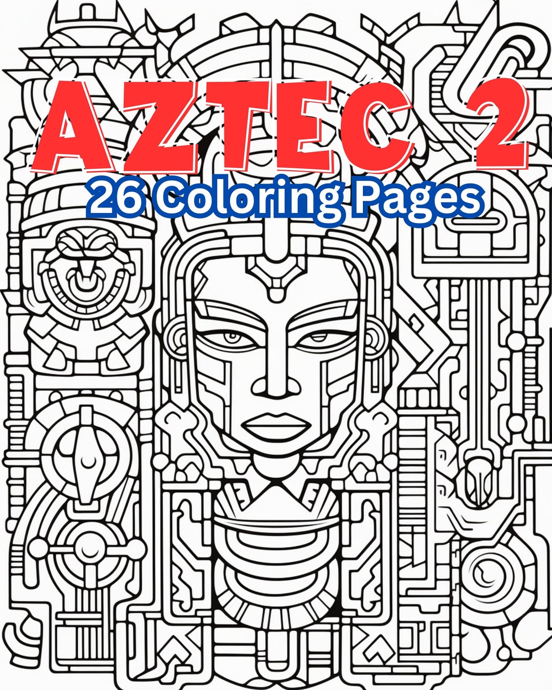 26 Coloring Pages: Aztec Art 2 Relaxing Geometric Art - Etsy