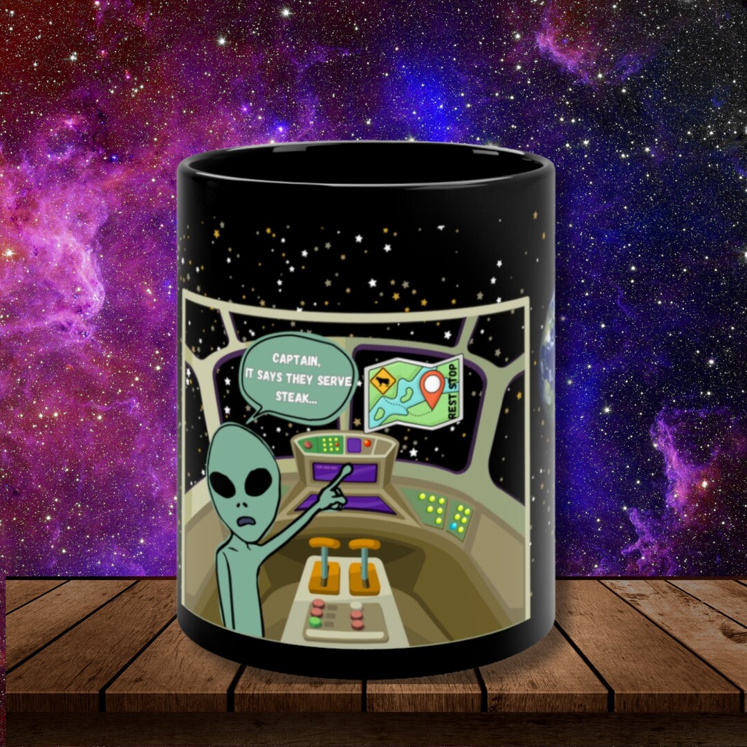 ALIEN UFO Coffee Mug Extraterrestrial Spaceship Space Galaxy Humorous ...