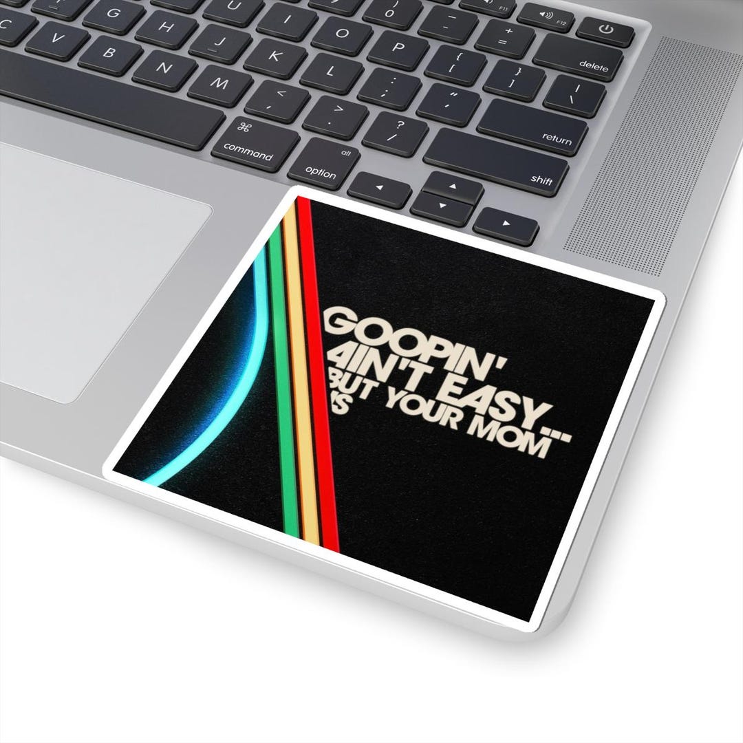 Arc Raiders Sticker | "goopin Ain't Easy" Funny Vinyl Decal - Etsy