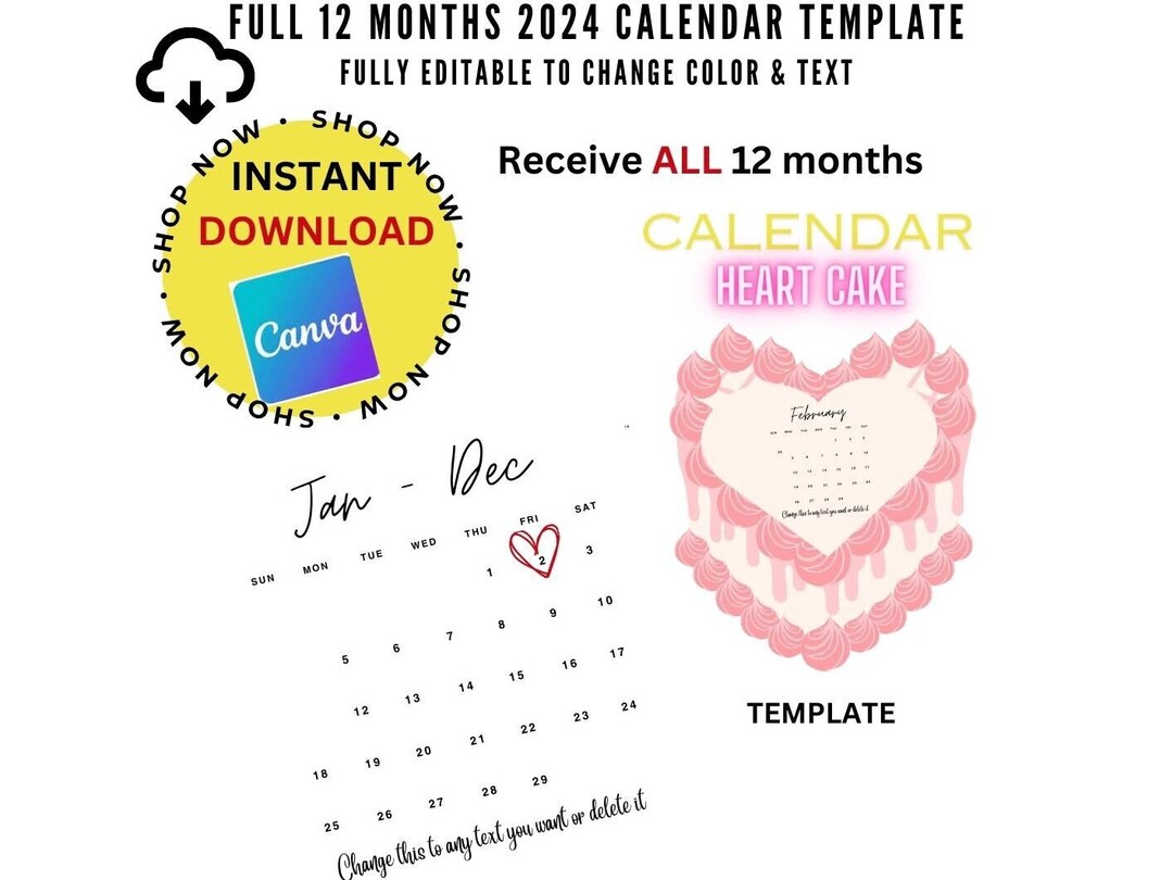 2024 FULL 12 MONTHS Calendar TEMPLATE Heart Cake | Burnaway Cake ...