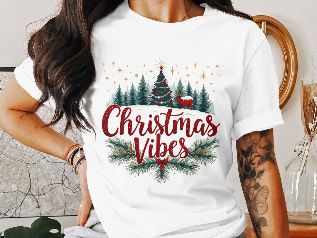 Christmas Vibes Digital Design PNG, Holiday Shirt Print, Festive ...