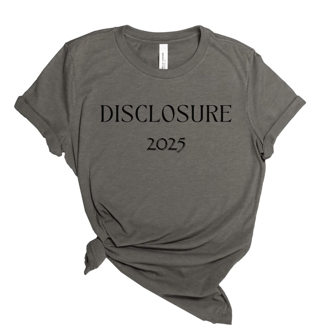 Disclosure 2025 T-shirt: UFO Conspiracy Tee - Etsy