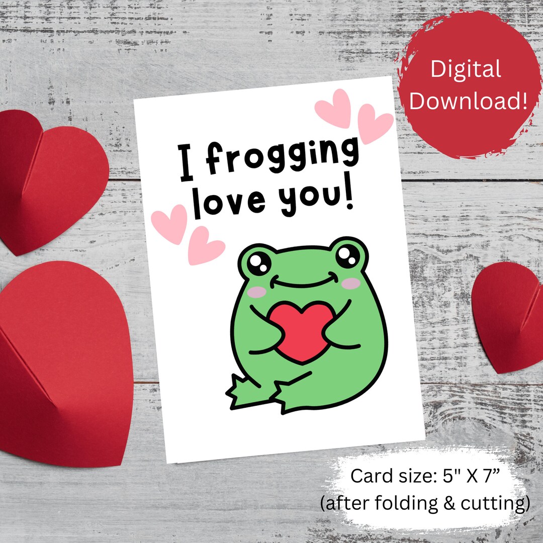 Frog Pun Valentine's Day Card, Happy Valentine's Day Printable Card ...
