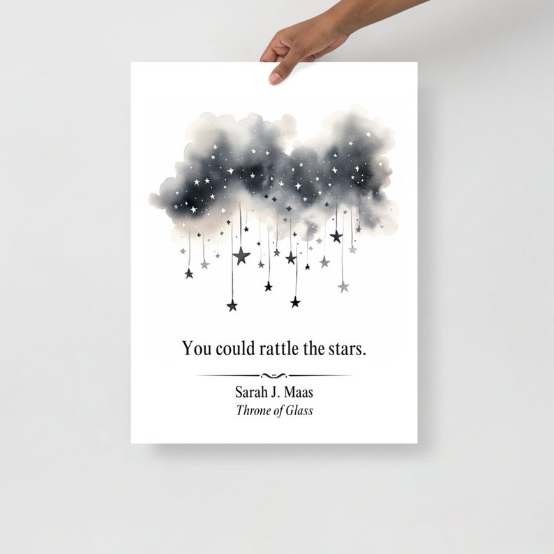 You Could Rattle the Stars Throne of Glass Digital Download Art TOG ...