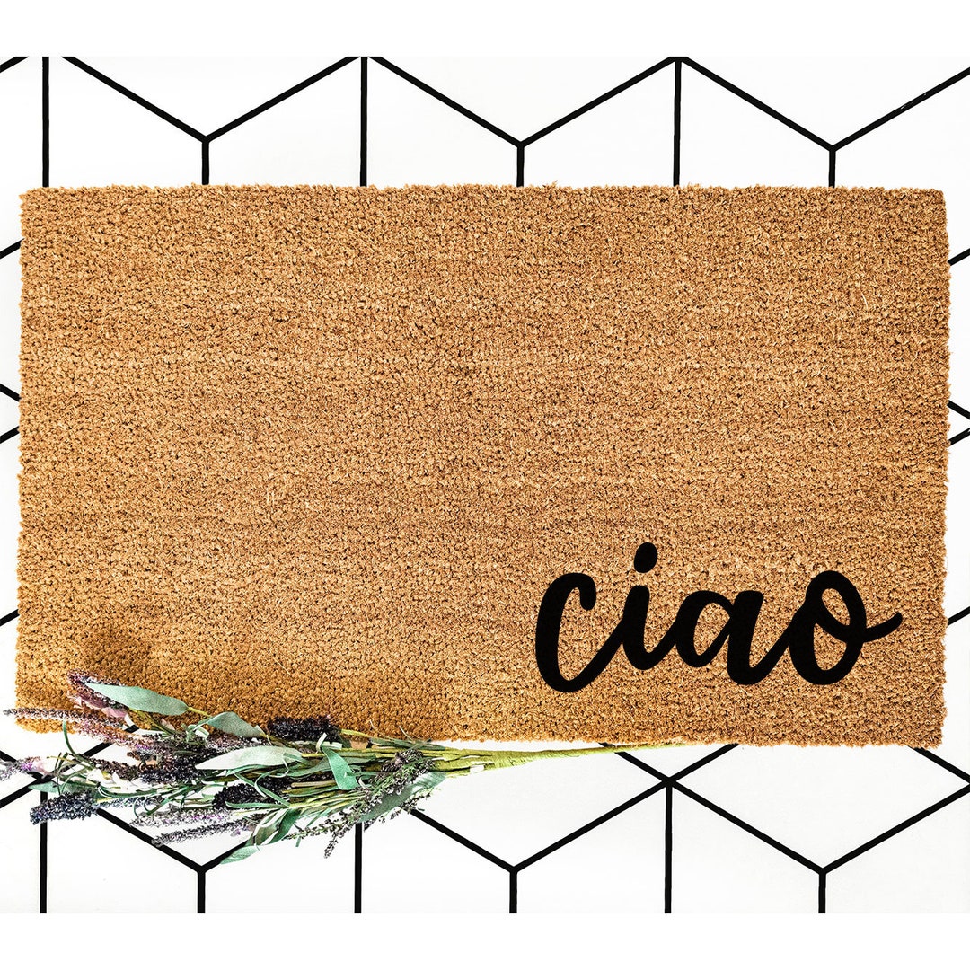 Doormat Ciao Italian Doormat - Front Porch Birthday Gift Home Gift ...