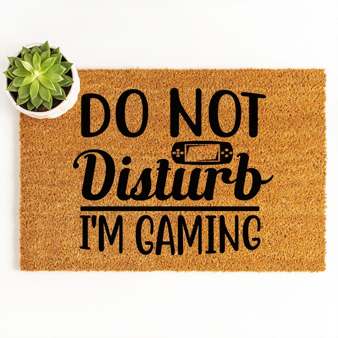 Funny Doormat - Do Not Disturb I'm Gaming - Welcome Mat - Closing Gift ...