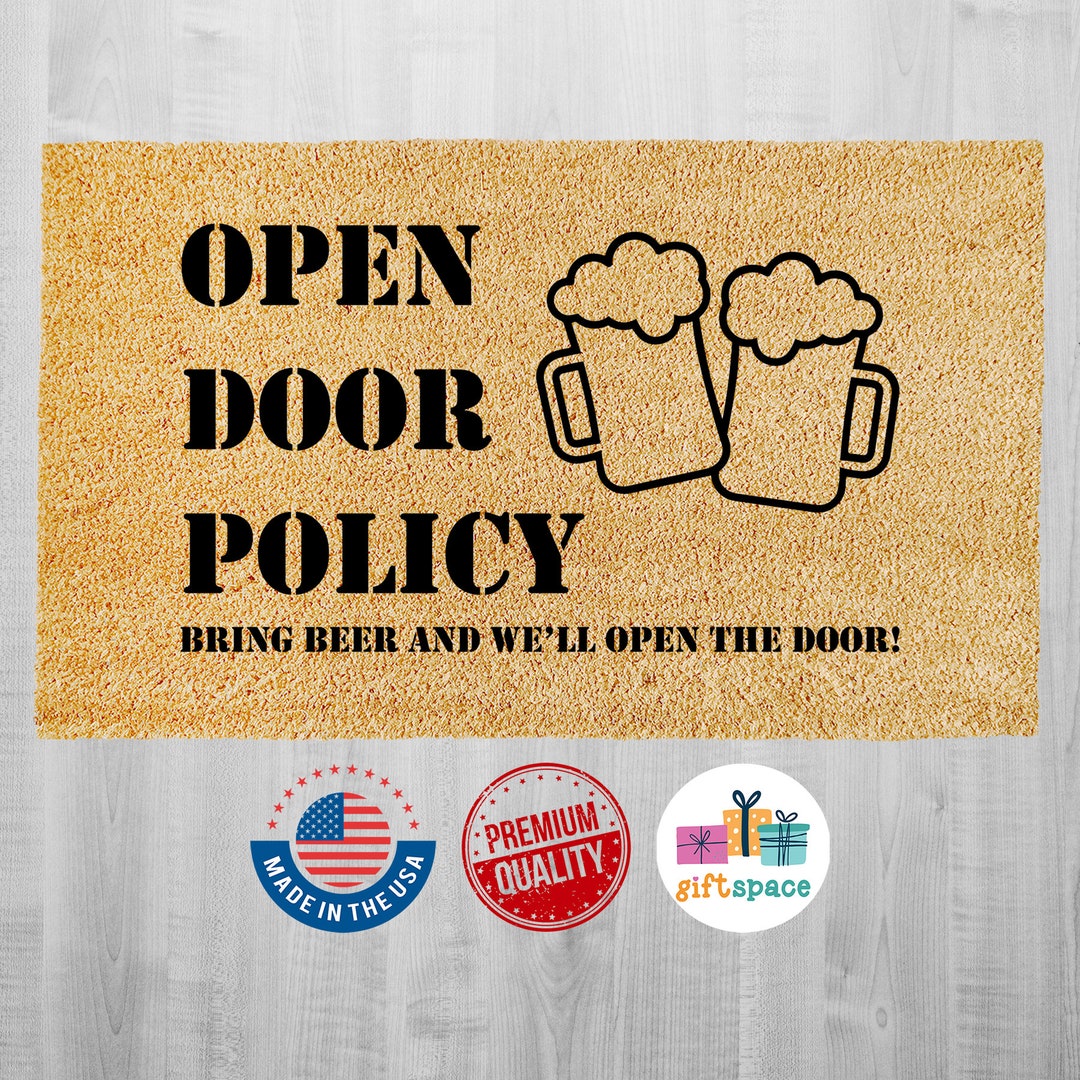 Doormat Open Door Policy Bring Beer and We'll Open the Door Funny ...