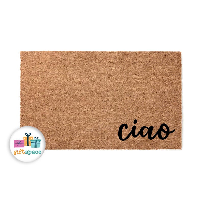 Doormat Ciao Italian Doormat - Front Porch Birthday Gift Home Gift ...