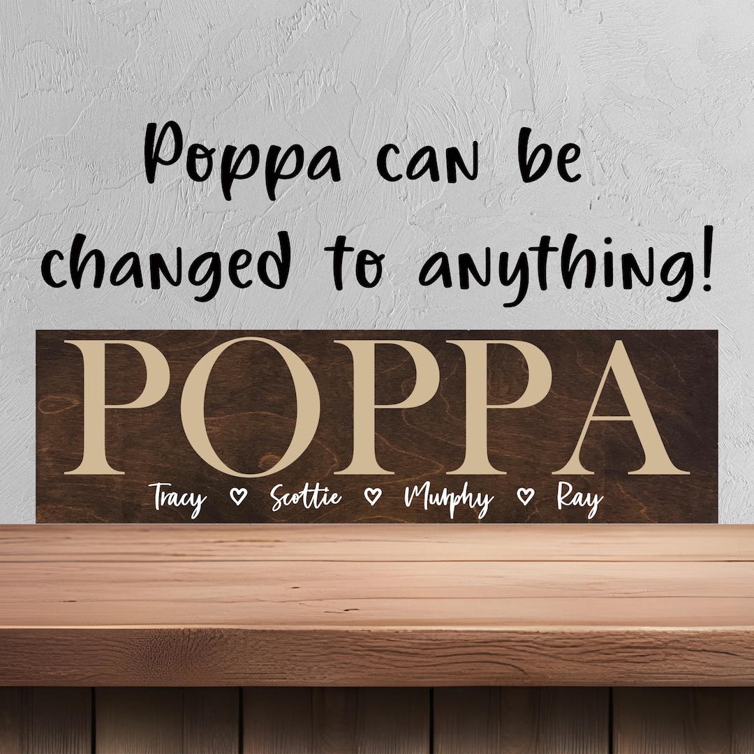 Personalized Gift for Poppa Sign - Father's Day Gifts - Fathers Day ...
