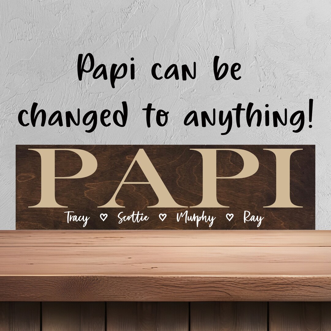 Personalized Gift for Papi Sign - Father's Day Gifts - Fathers Day ...