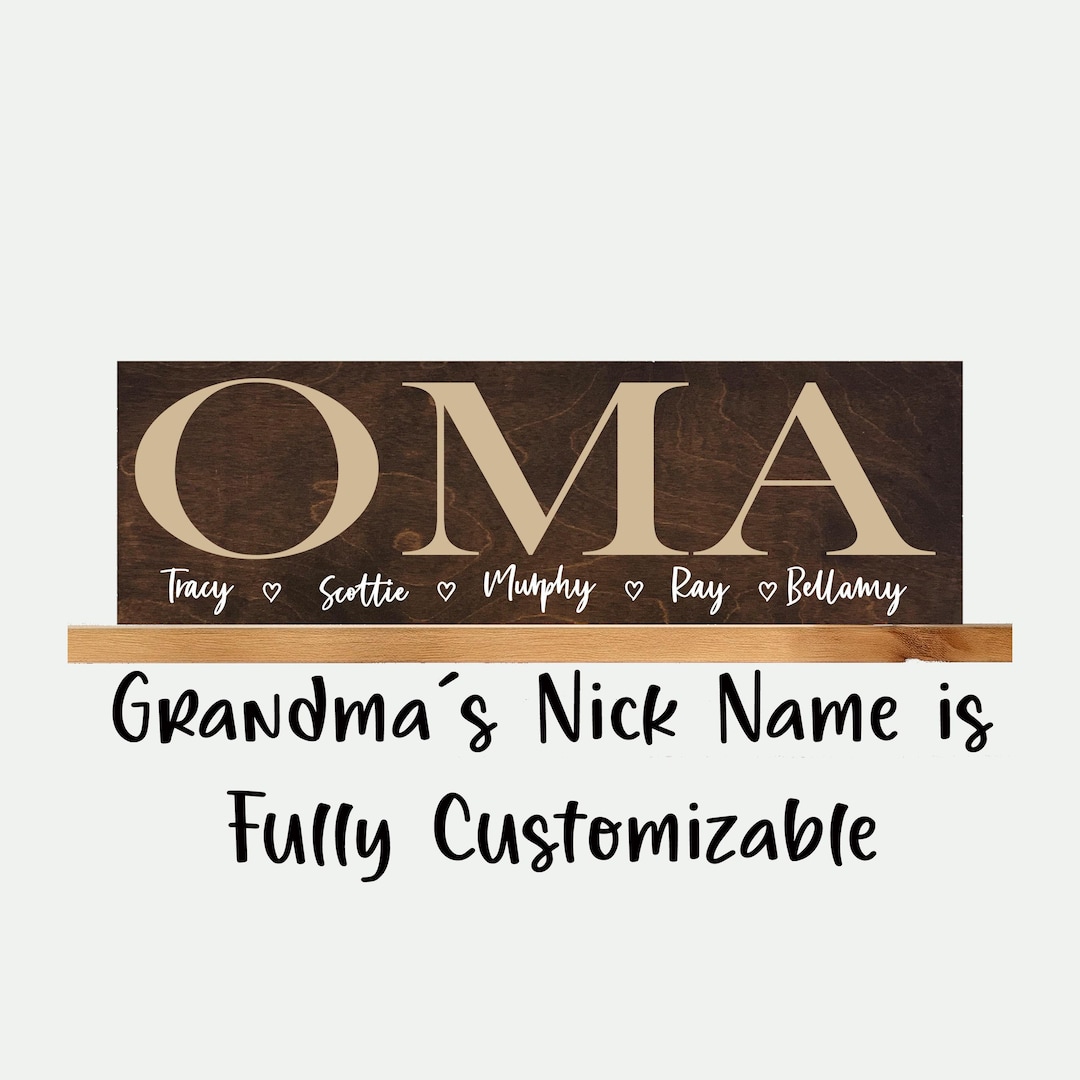 Oma Sign: Personalized Names for Grandma, Gigi, Nana 7414 - Etsy