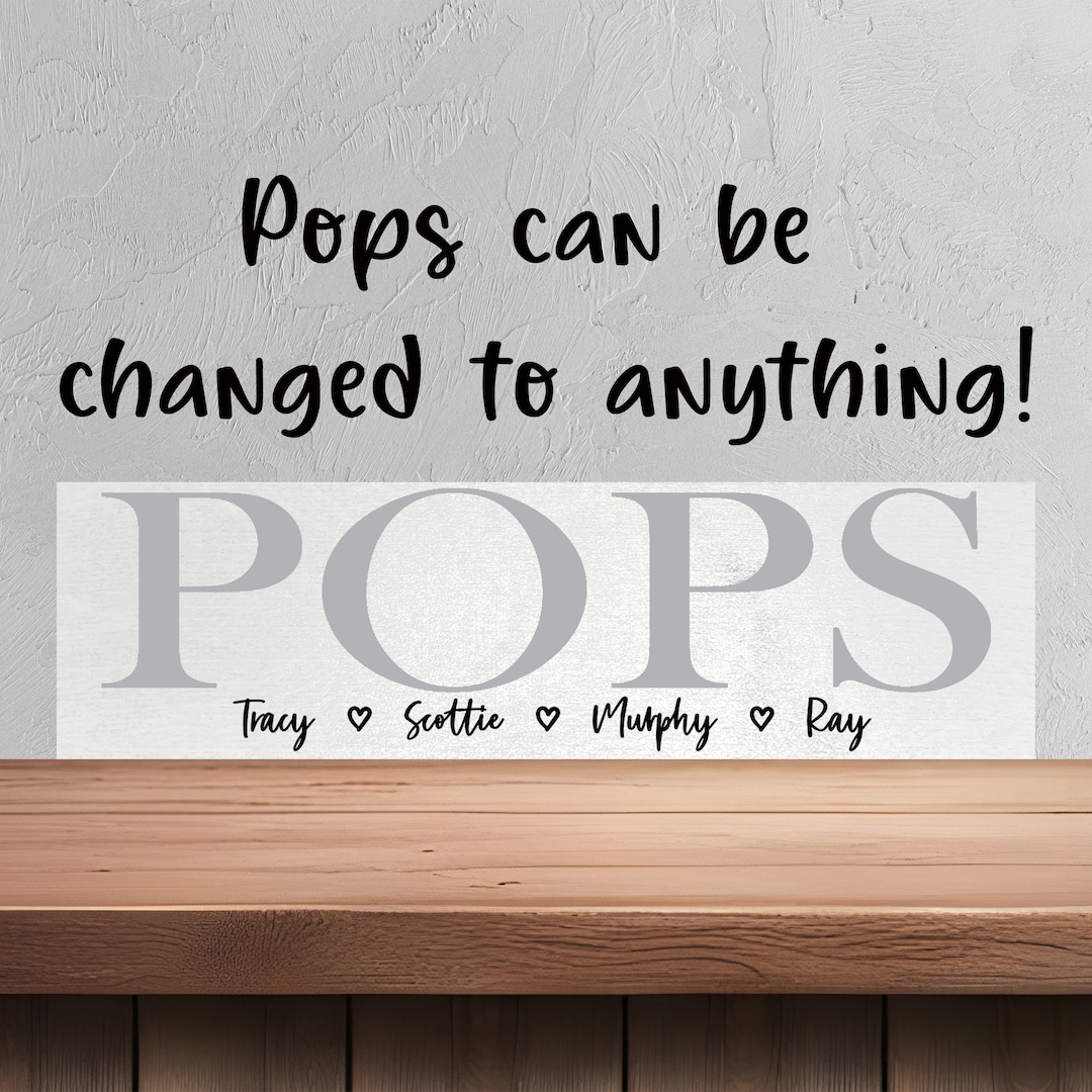 Pops Sign - Fathers Day Gift for Pops - Father's Day Gifts for Pops ...