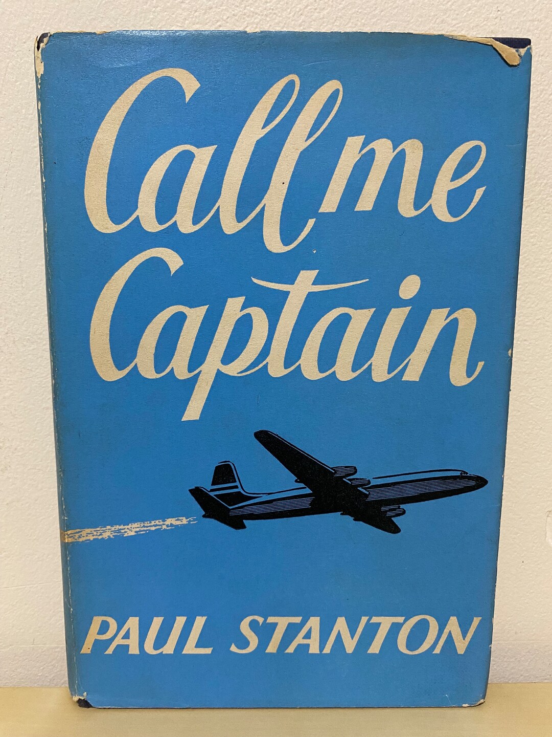 Call Me Captain: Paul Stanton Aviation Novel, 1959 First Edition - Etsy