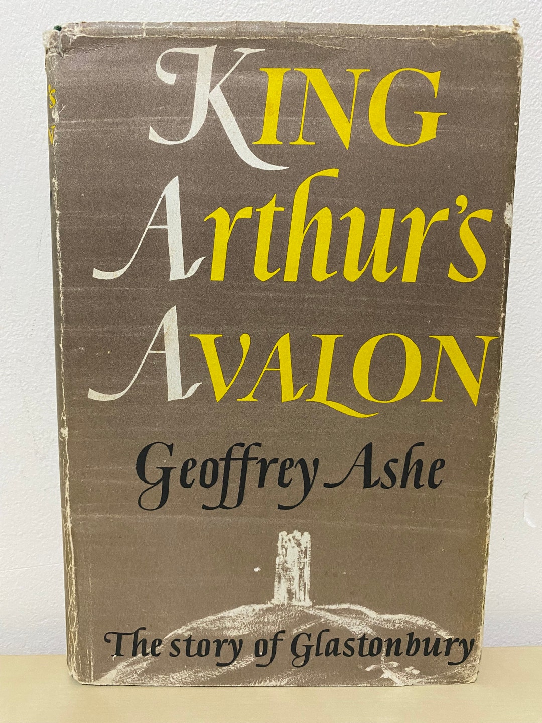 King Arthur’s Avalon, Geoffrey Ashe, 70s Hardback King Arthur Book ...