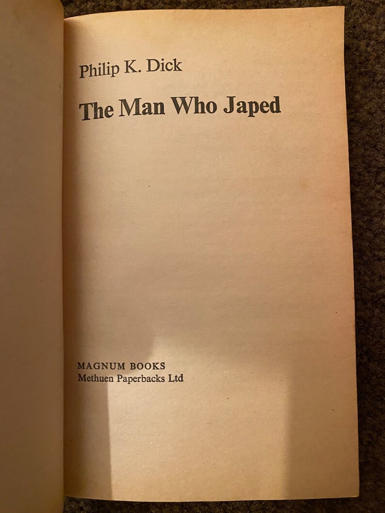 The Man Who Japed: Philip K Dick, Rare 1978 Edition - Etsy