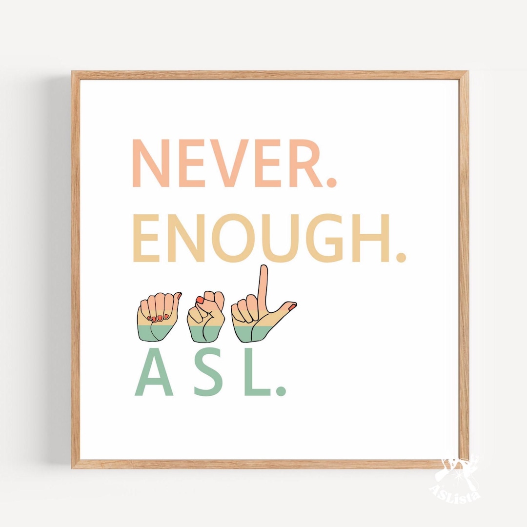 Sign Language Digital Print, ASL Wall Art, ASL Printable Wall Art, Sign ...