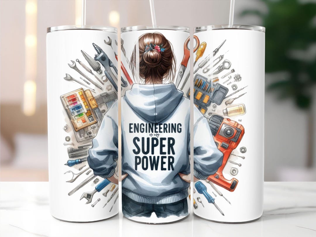 Engineering is My Super Power SEAMLESS Tumbler Wrap, 20oz Skinny ...