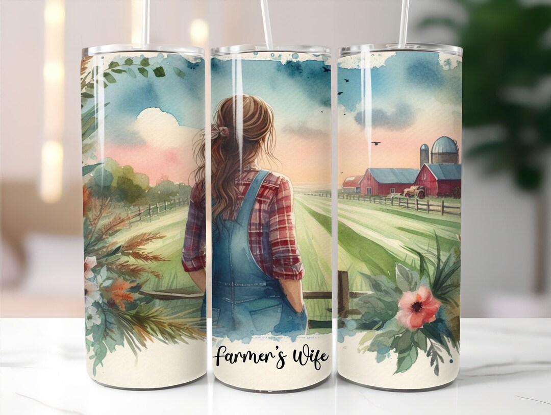 Farmers Wife 20oz Skinny Tumbler Wrap, Farm Life Sublimation, DIGITAL ...