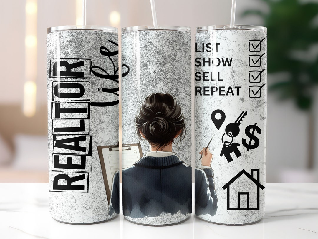 Realtor Life Tumbler Wrap, Real Estate Agent 20oz Skinny Tumbler ...