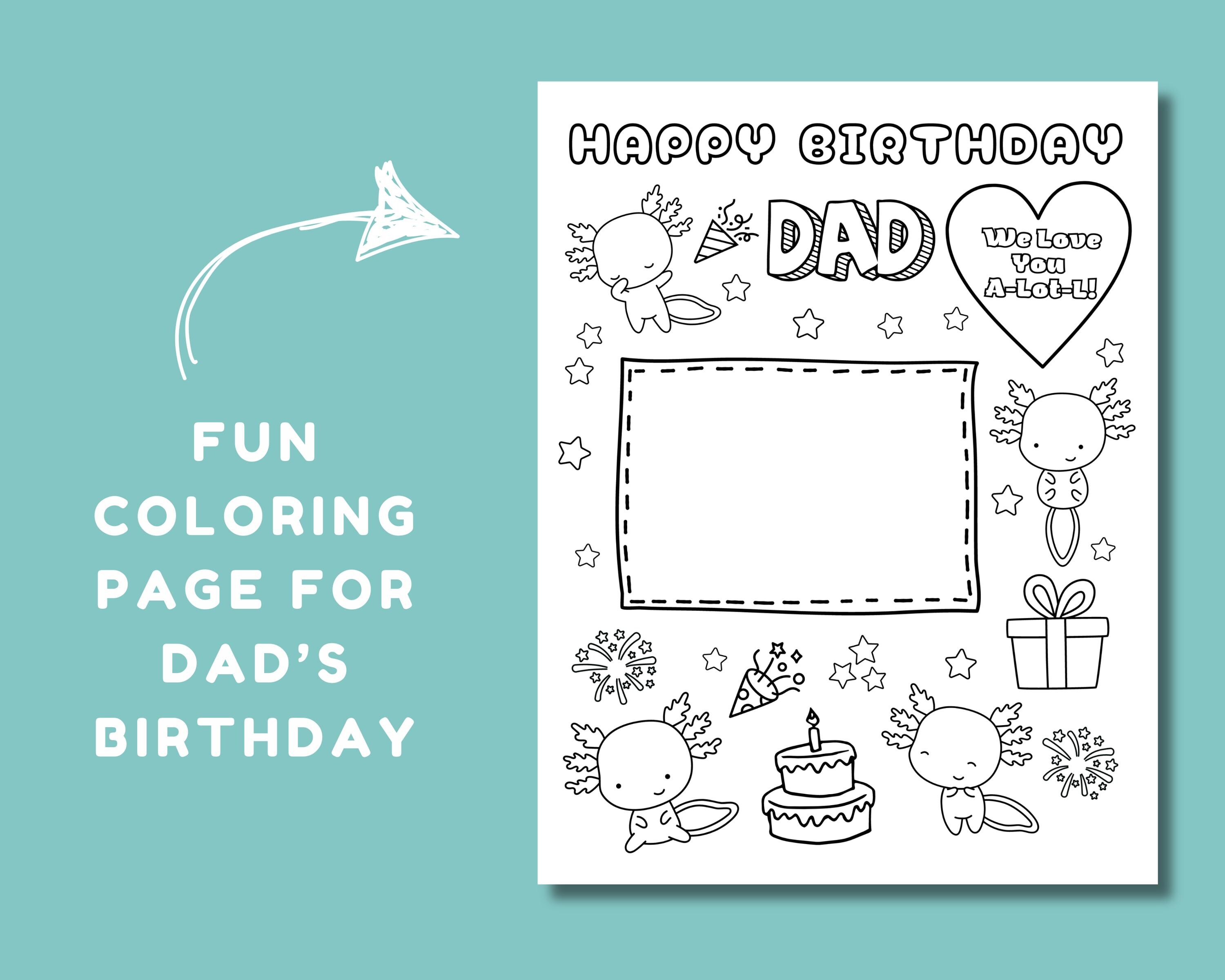 Happy Birthday Dad Printable Coloring Page, Axolotl Coloring Card for ...