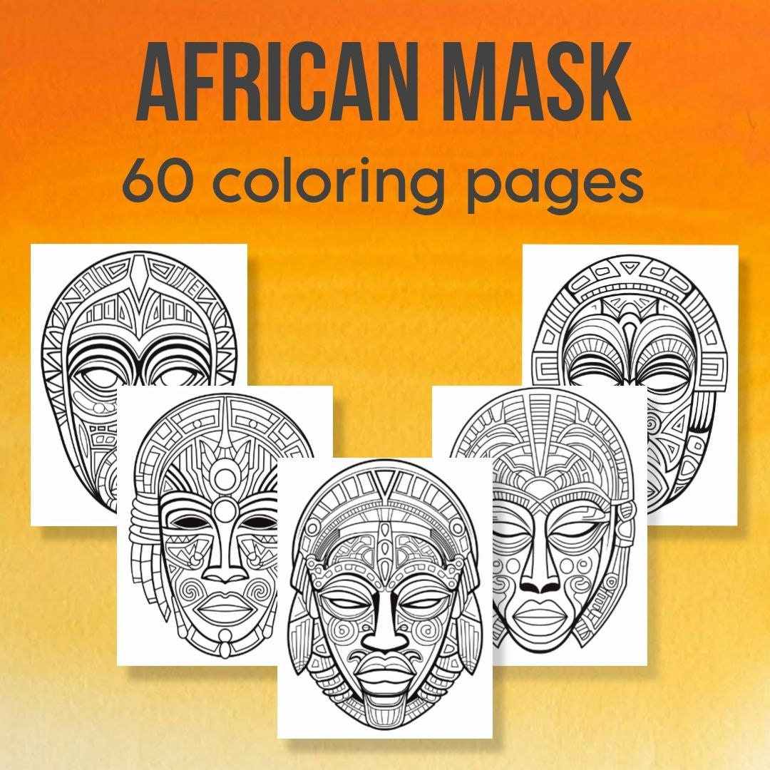 60 Unique African Tribal Mask Coloring Pages for Teans and Adults ...