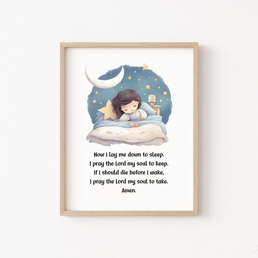 Printable Bedtime Prayer, Now I Lay Me Down to Sleep, Kids Room Prayer ...