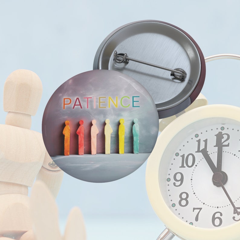 Coping Skill 19 Patience Power Button, Choose Patience Pin, Patience ...