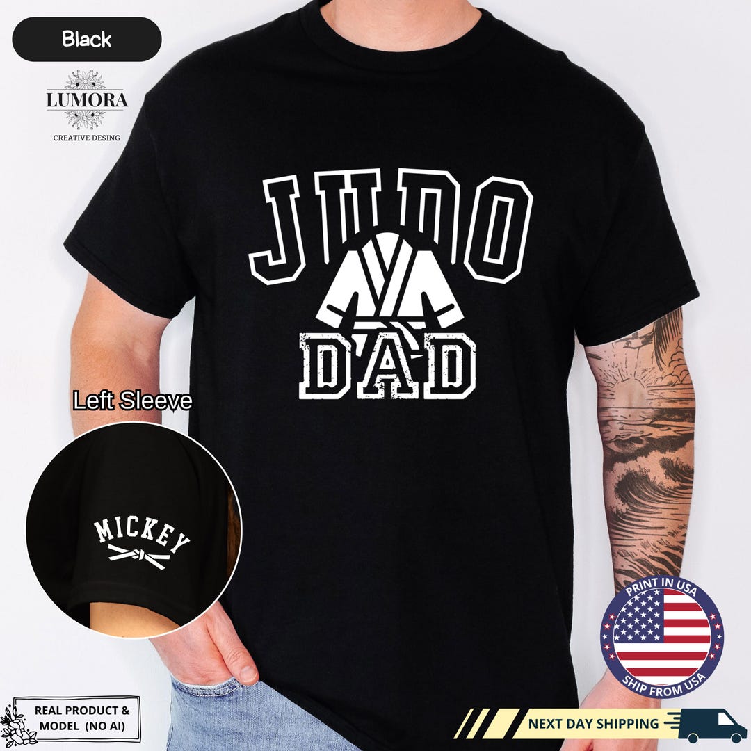 Judo Dad Kids Name on Sleeve Shirt, Judo Dad Shirt, Judo Lover Dad ...
