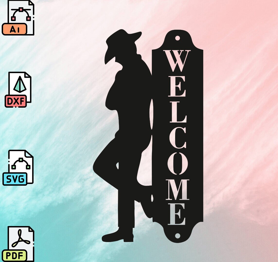 Welcome Cowboy Svg, Home Designs Cut Svg Dxf File Wall Sticker Pdf ...