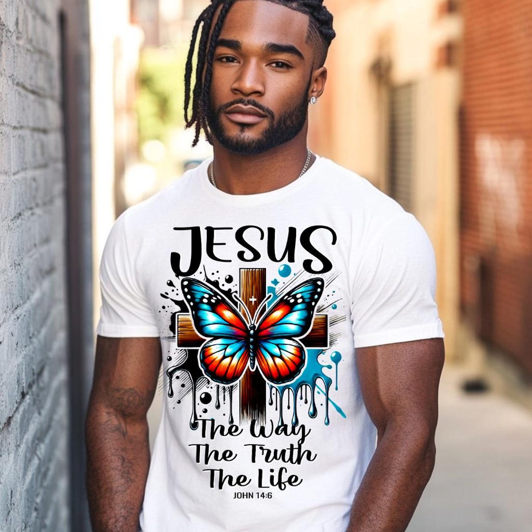 Jesus Butterfly PNG | the Way the Truth the Life | John 14:6 Scripture ...