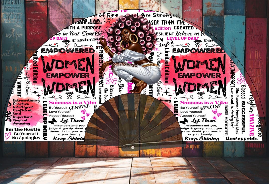Empowerment Clack Fan PNG: Women Empower Women Afrocentric Design ...
