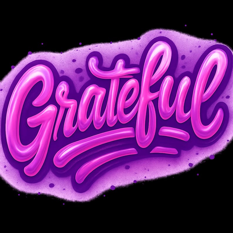 Grateful PNG | Glossy Pink Graffiti Sublimation Design | Instant ...
