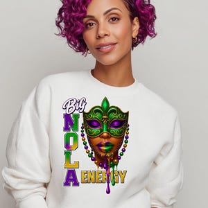 Big NOLA Energy PNG | Mardi Gras Mask Design | New Orleans Party Shirt ...