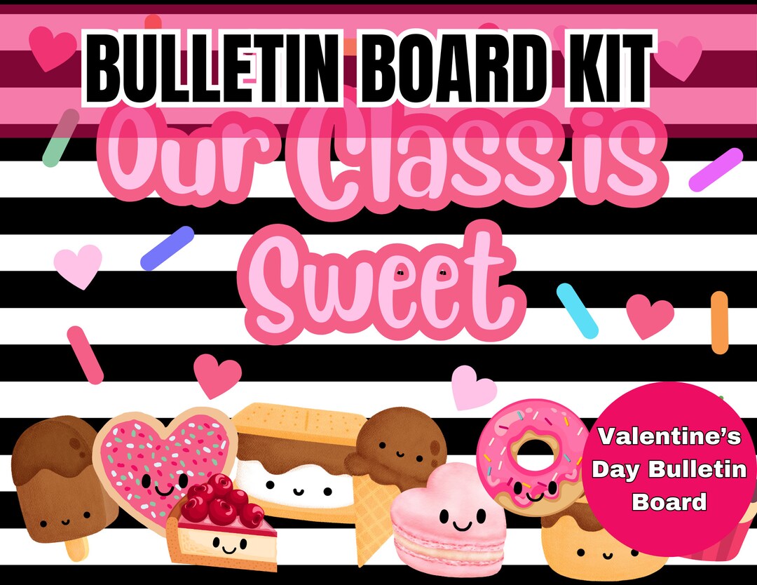 Our Class is Sweet Bulletin Board Kit - Etsy