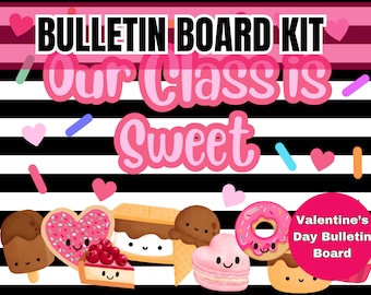 Our Class is Sweet Bulletin Board - Etsy