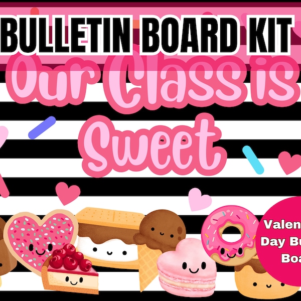 Our Class is Sweet Bulletin Board Kit - Etsy