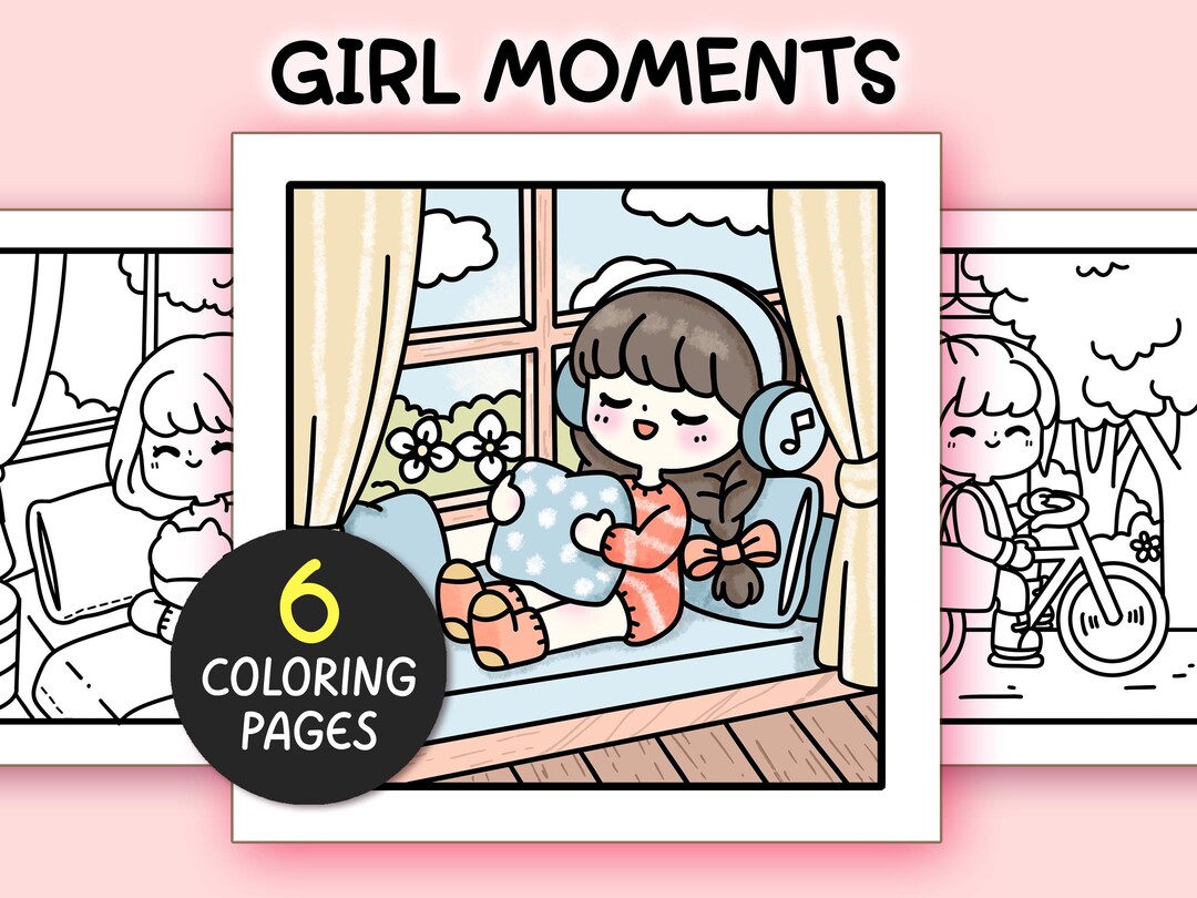 Kawaii Cozy Girly Coloring Pages Printable, Bold and Easy Girl Moments ...